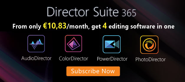 Photo & Video Editor | Director Suite 365 Overview | CyberLink